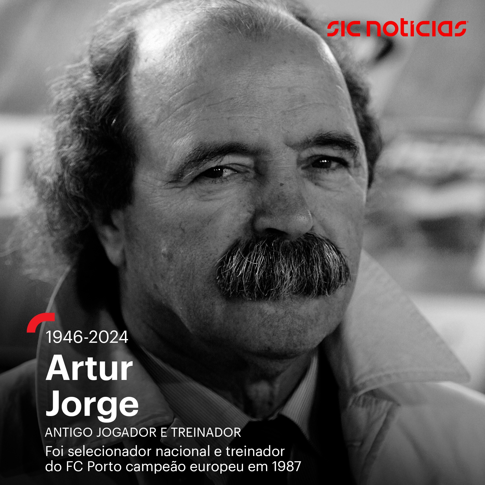Morreu o ex-futebolista e treinador Artur Jorge. Tinha 78 anos ...